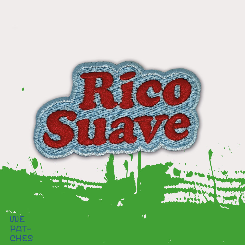 Rico suave – WePatches